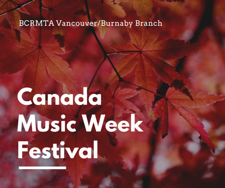 Canada Music Week Festival 2024 – Vancouver/Burnaby BCRMTA